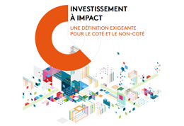 Investissement à impact : une définition exigeante pour le coté et le ...