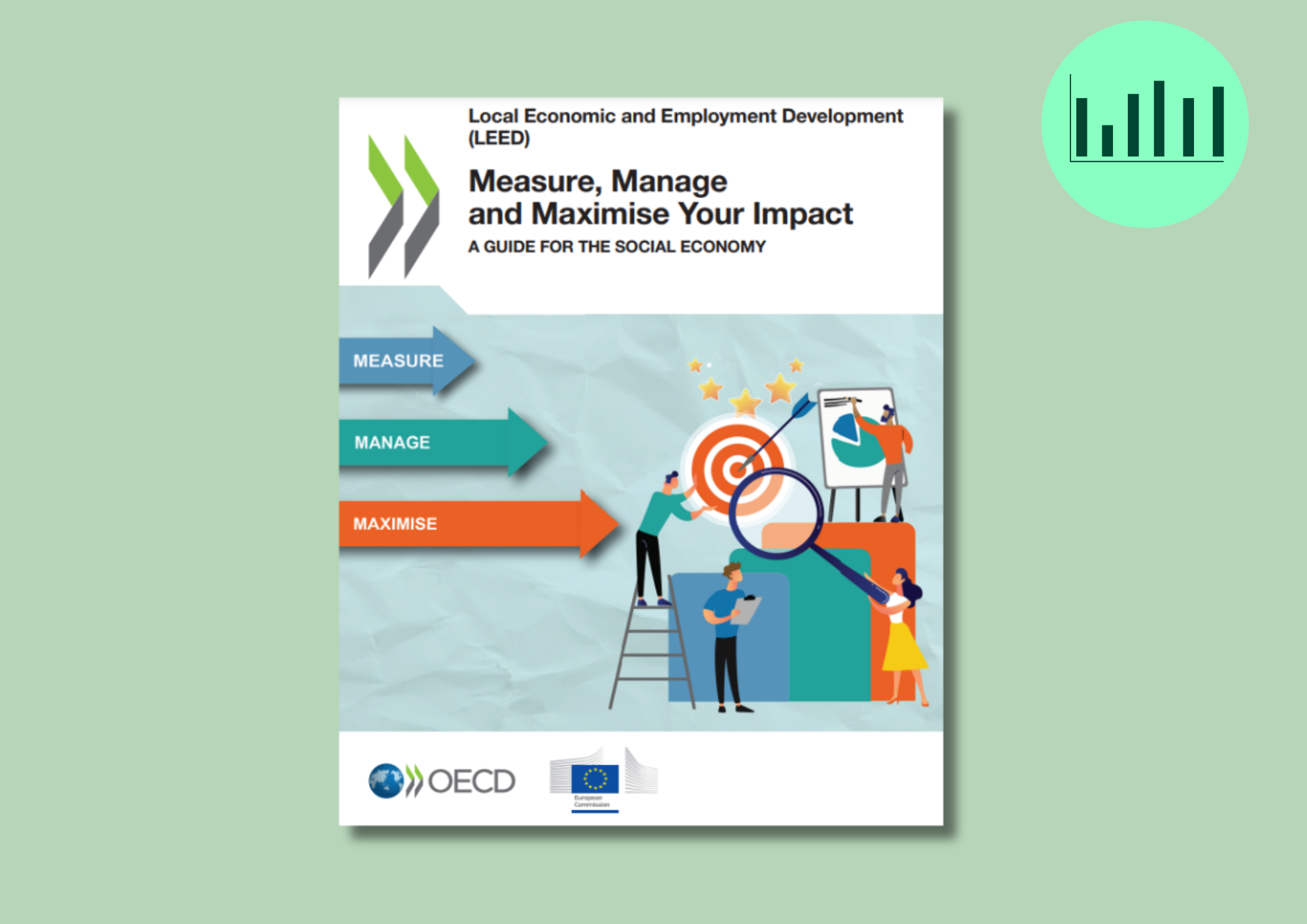 Measure, Manage and Maximise Your Impact : a guide for social economy ...